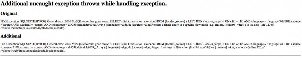 Additional uncaught exception thrown while handling exception / Drupal ...